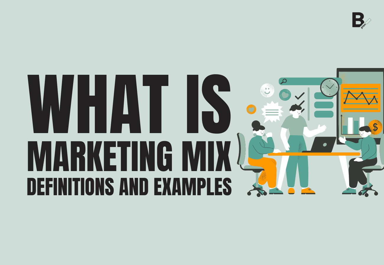 Marketing mix: what it is and practical examples | B-PlanNow