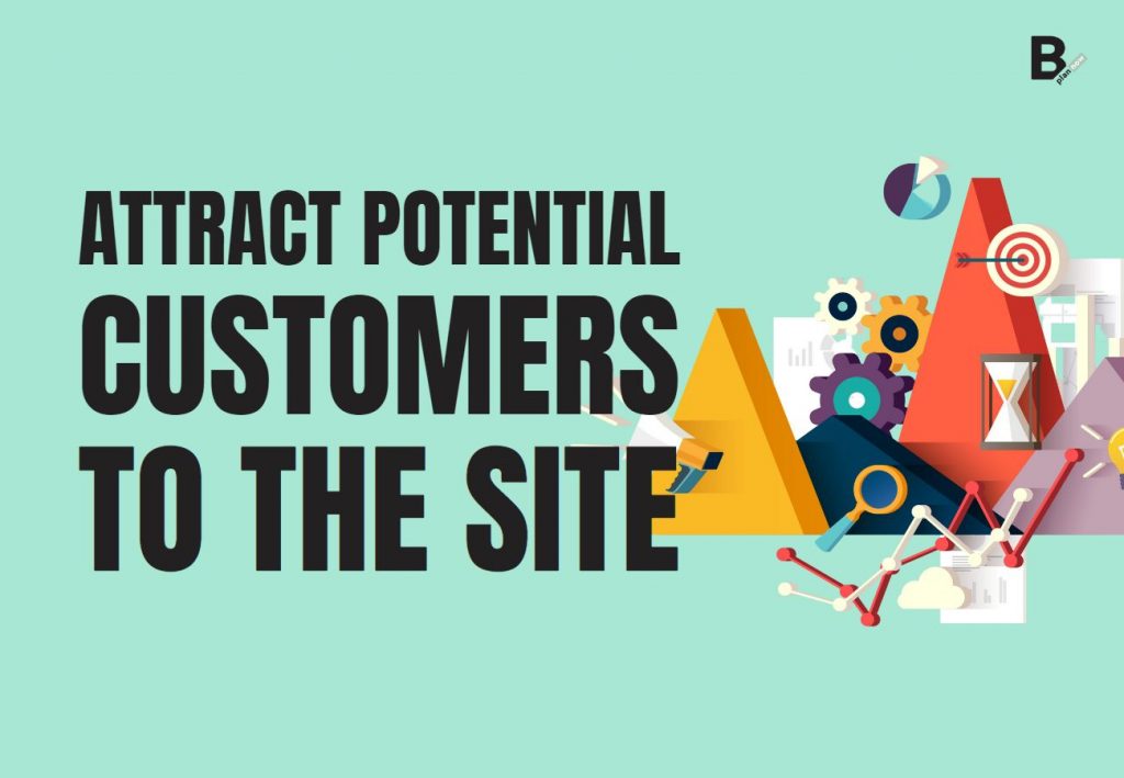 How to attract and increase traffic to your website | B-Plannow
