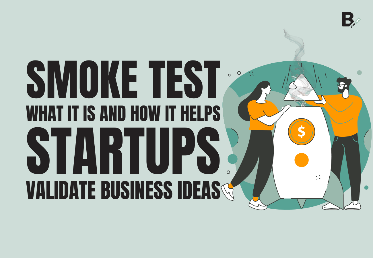 Smoke Test: what it is and how to use it to validate an idea | B-PlanNow